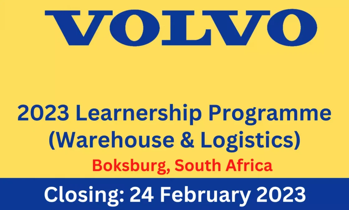 Volvo Group: Warehouse & Logistics Learnerships 2023
