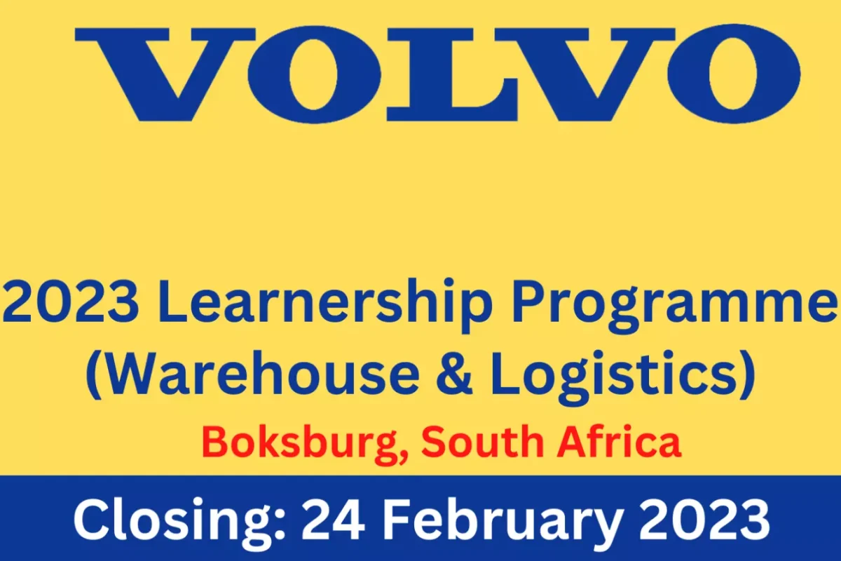 Volvo Group: Warehouse & Logistics Learnerships 2023